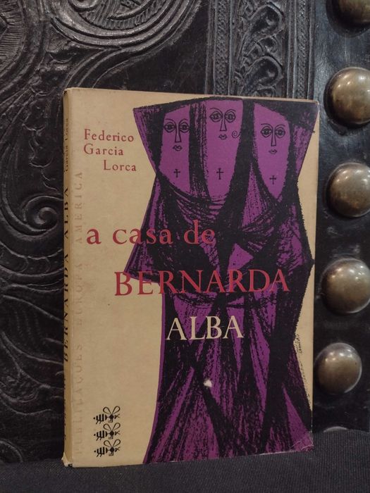 A Casa de Bernarda Alba 1957 Federico Garcia Lorca São Mamede De ...