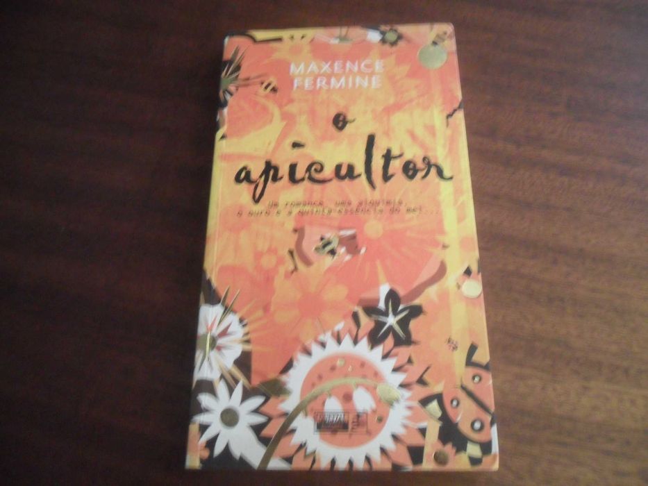 "O Apicultor" de Maxence Fermine - 1ª Edição de 2004 Carcavelos E ...