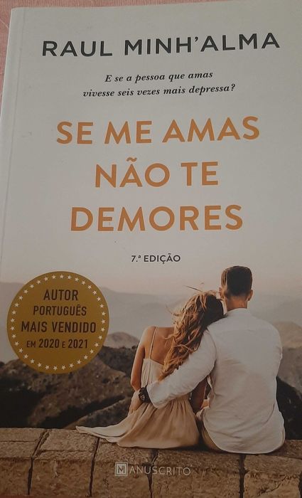 Se me amas não te demores, Raul Minh'Alma União de Freguesias da cidade ...