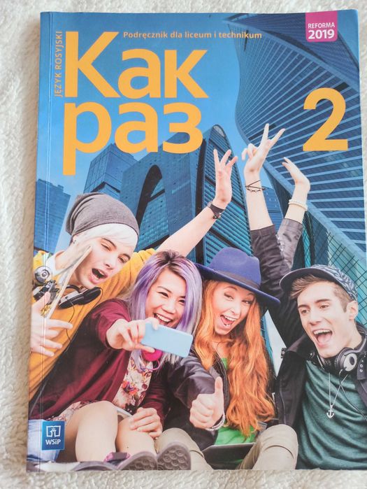 Język rosyjski Kak raz 2 podręcznik Jarosław • OLX.pl