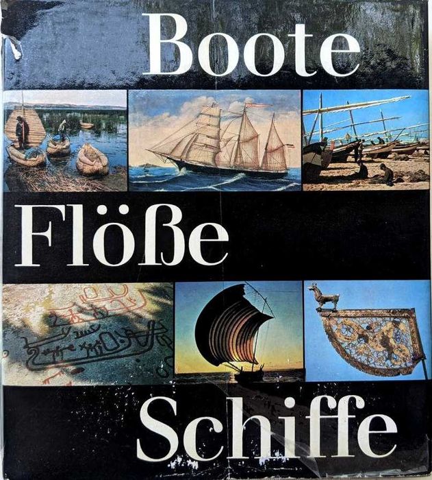 Лодки плоты корабли Вольфганг Рудольф. Boote Flobe Schiffe 1974: 940 ...