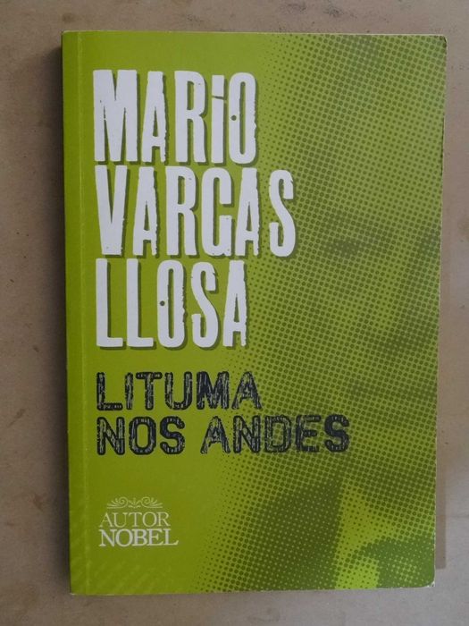Lituma nos Andes de Mario Vargas Llosa Cascais • OLX Portugal