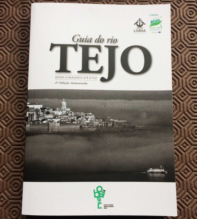 Livro "Guia do Rio Tejo - Desde a Nascente até à Foz" (2.ª edição ...