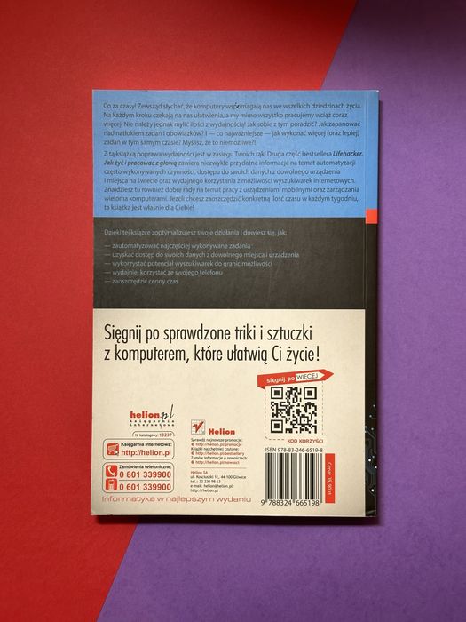 Lifehacker, jak żyć i pracować z głową (kolejne wkazówki) - A. Pash ...