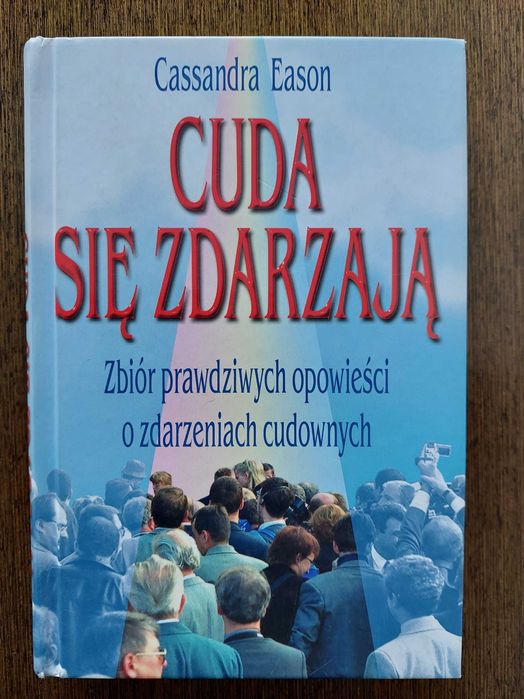 Cuda się zdarzają. Cassandra Eason Lanckorona • OLX.pl