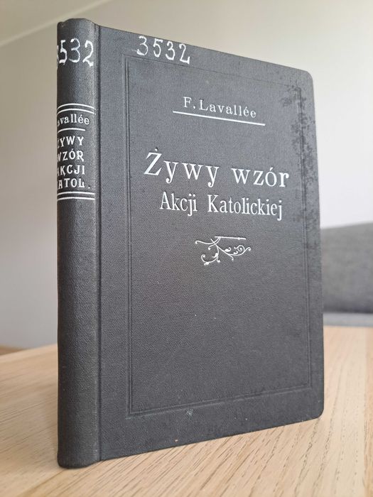1931 rok. Żywy wzór Akcji Katolickiej obywatela, ziemianina, żołnierza ...