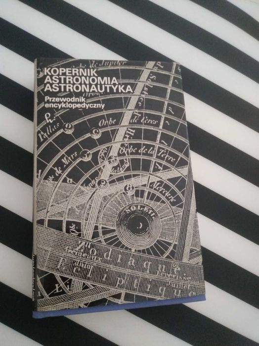 Kopernik Astronomia Astronautyka W. Zonn, stan idealny, 1973 Warszawa Białołęka • OLX.pl