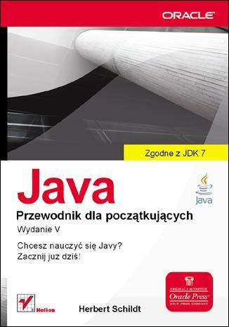 Java. Przewodnik dla początkujących. Wydanie V Herbert Schildt NOWA ...