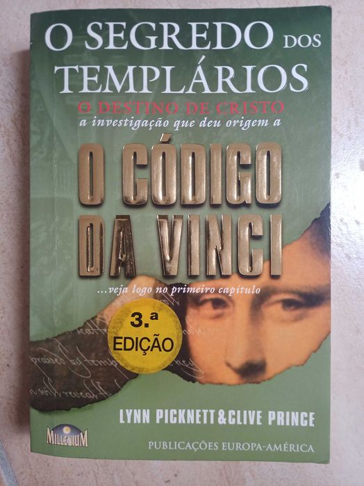O Segredo dos Templários, Lynn Picknett e Clive Prince Condeixa-a-Nova ...