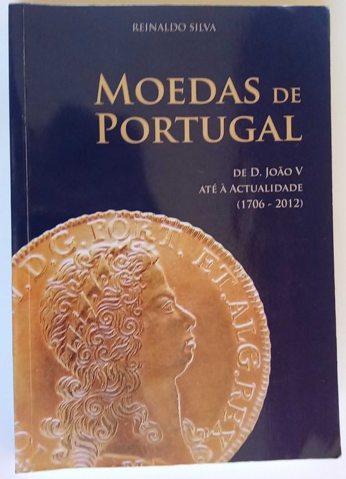 Catálogo de Moedas de Portugal - Reinaldo Silva - Novo !!! Sacavém E Prior Velho • OLX.pt
