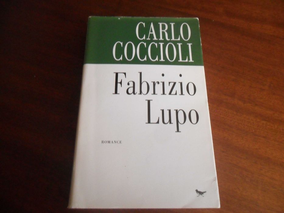 "FABRIZIO LUPO" de Carlo Coccioli - 1ª Edição de 1991 Carcavelos E ...