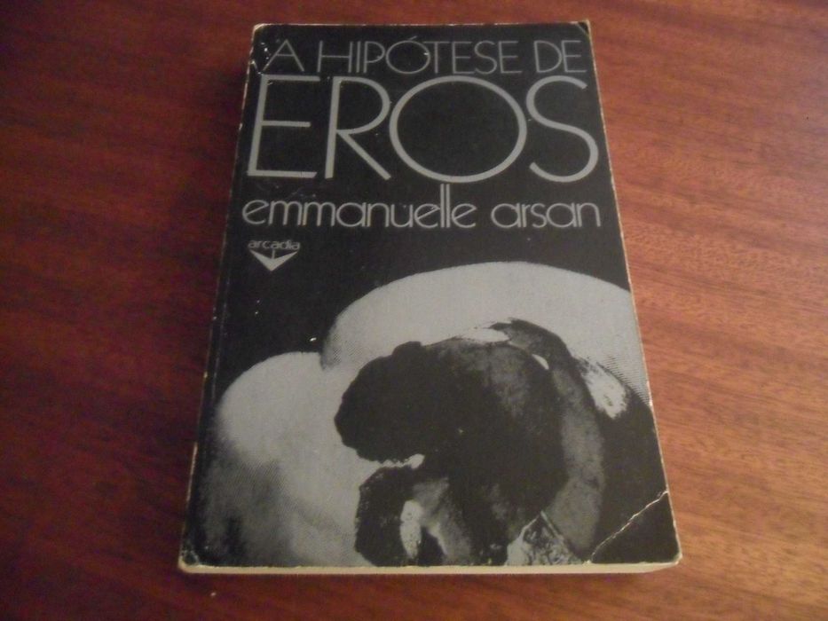 "A Hipótese de Eros" de Emmanuelle Arsan - 1ª Edição de 1975 Carcavelos ...