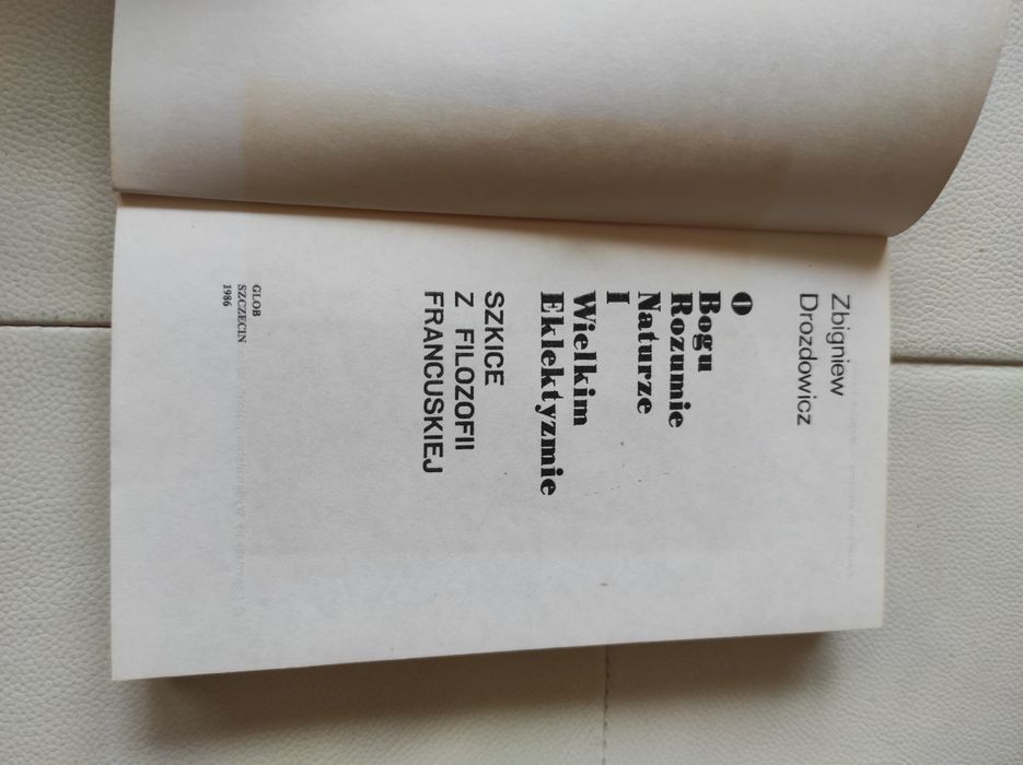Drozdowski o Bogu rozumie naturze, szkice o filozofii francuskiej ...