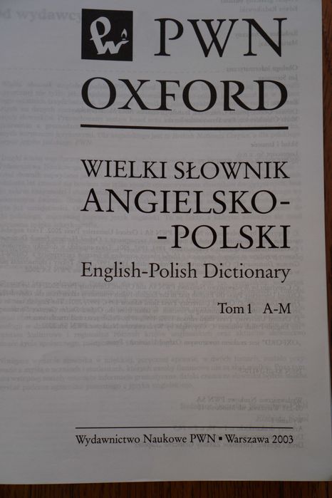 Wielki Słownik Angielsko - Polski PWN Oxford English-Polish Dictionary ...
