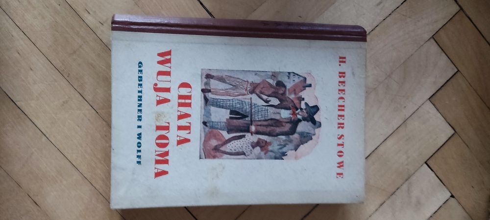 Chata Wuja Toma Beecher Stowe Gebethner i Wolff 1949 Warszawa Targówek ...