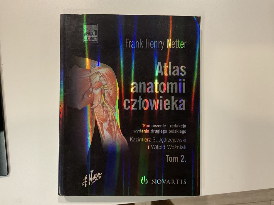 Atlas Anatomii Człowieka - Netter tom 2 2008r. Koszalin • OLX.pl
