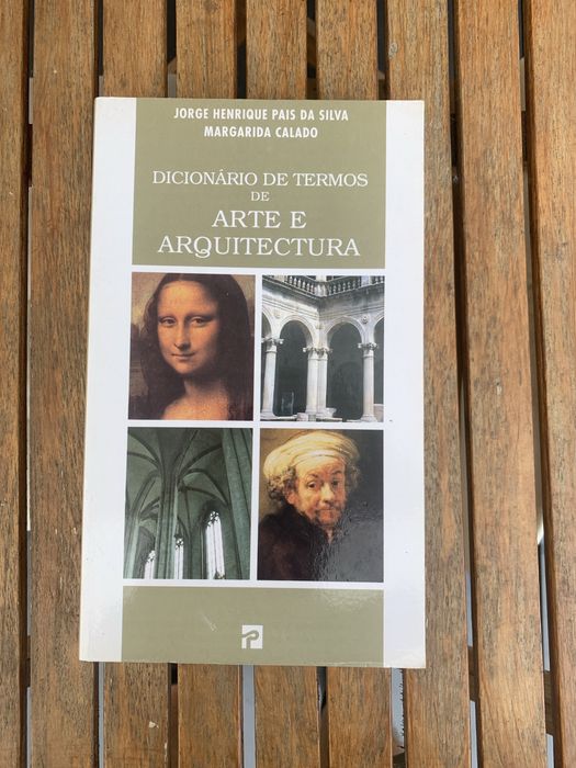 Dicionário de Termos de Arte e Arquitectura – Pais da Silva & Calado ...