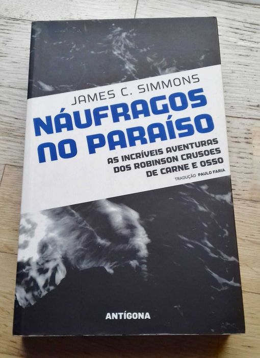Náufragos no Paraíso, de James C. Simmons A Dos Cunhados E Maceira • OLX.pt
