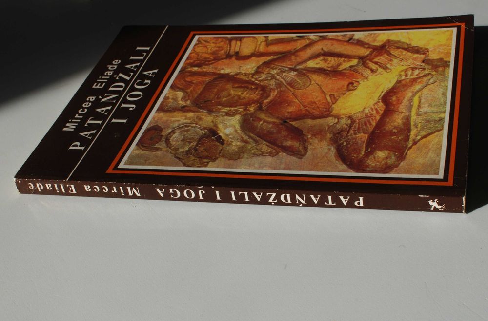 Mircea Eliade. Patańdżali i Joga. Gdynia Śródmieście • OLX.pl