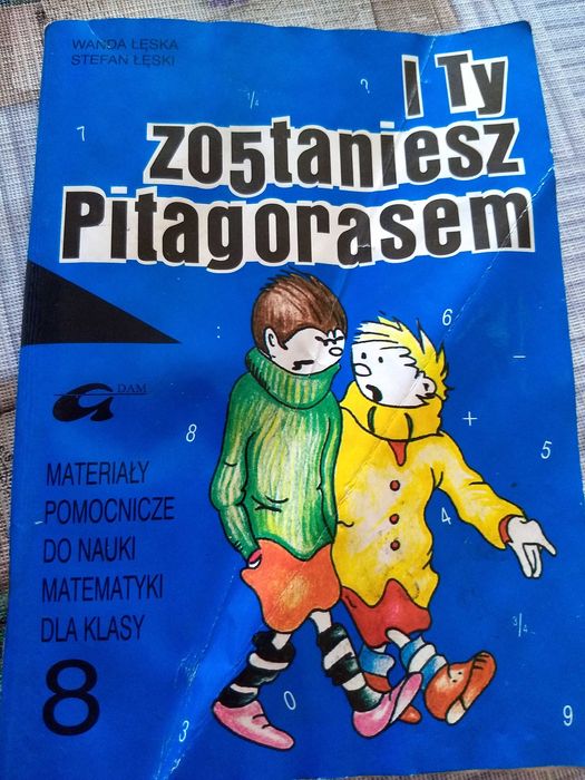 I ty zostaniesz Pitagorasem 4, 5,6,7, 8 Karczew • OLX.pl