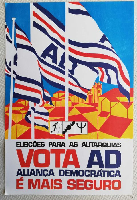 Cartazes políticos propaganda AD Sá Carneiro 1980 e Autárquicas 1979 ...