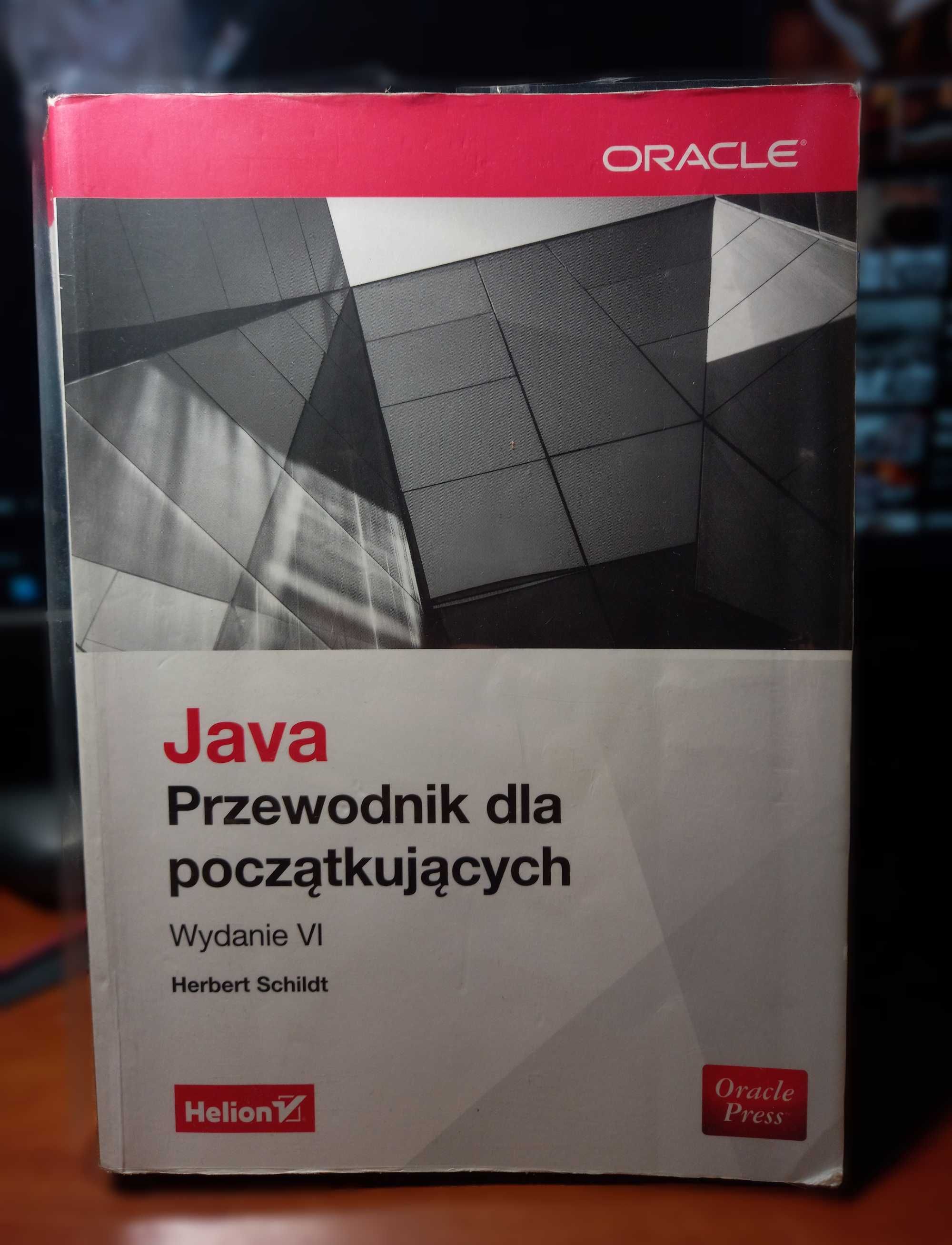 Java Przewodnik dla początkujących Wydanie VI - Herbert Schildt Gdynia ...