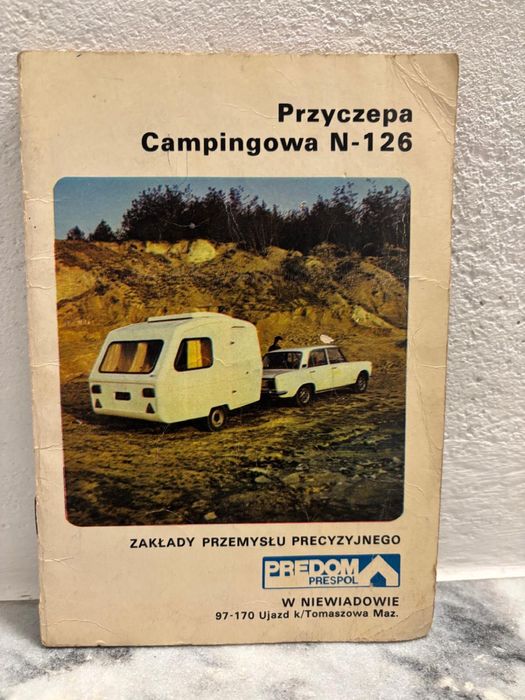 Oryginalna instrukcja przeczepy campingowej N-126 PREDOM-PRESPOL 1973 ...