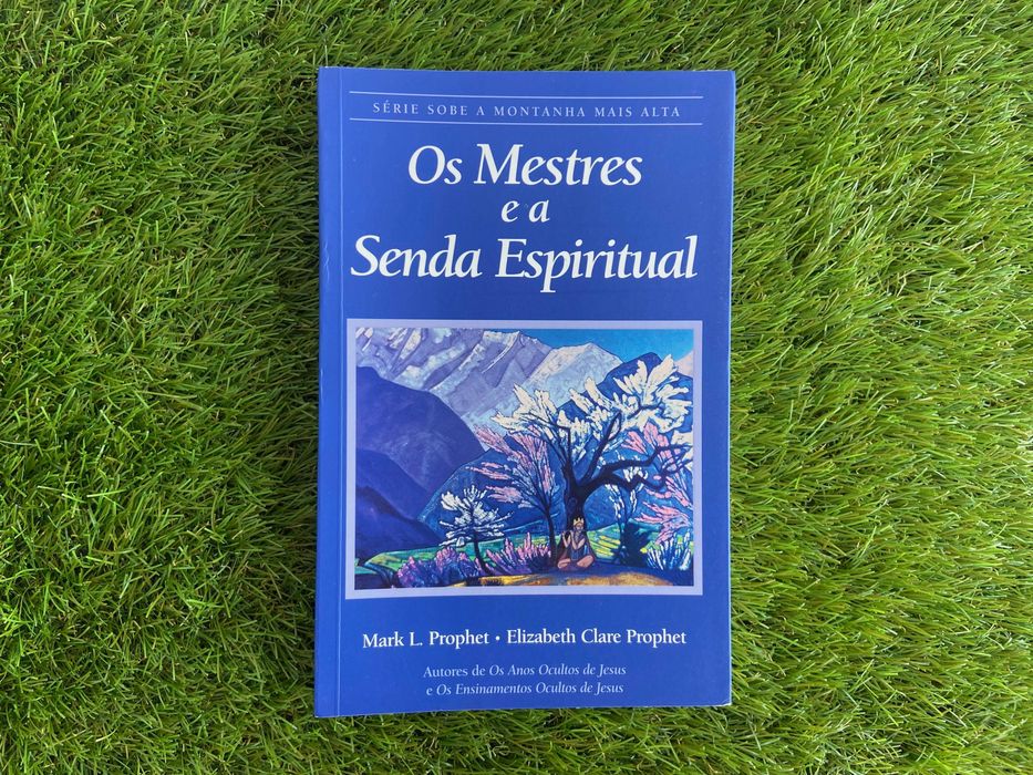 Os Mestres e a Senda Espiritual-Elizabeth e Mark Prophet Benfica • OLX.pt
