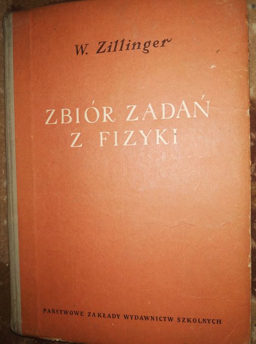 Zbiór zadań z fizyki Zillinger PRL Warszawa Mokotów • OLX.pl