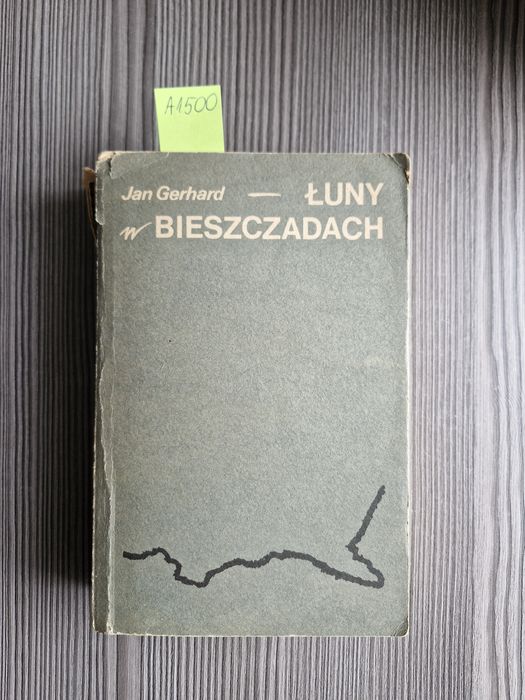 A1500. "Łuny w Bieszczadach " Jan Gerhard Szczecin Majowe • OLX.pl