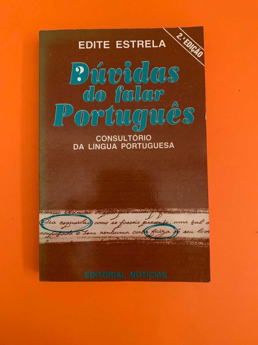 Dúvidas do falar Português - Edite Estrela Cascais E Estoril • OLX Portugal