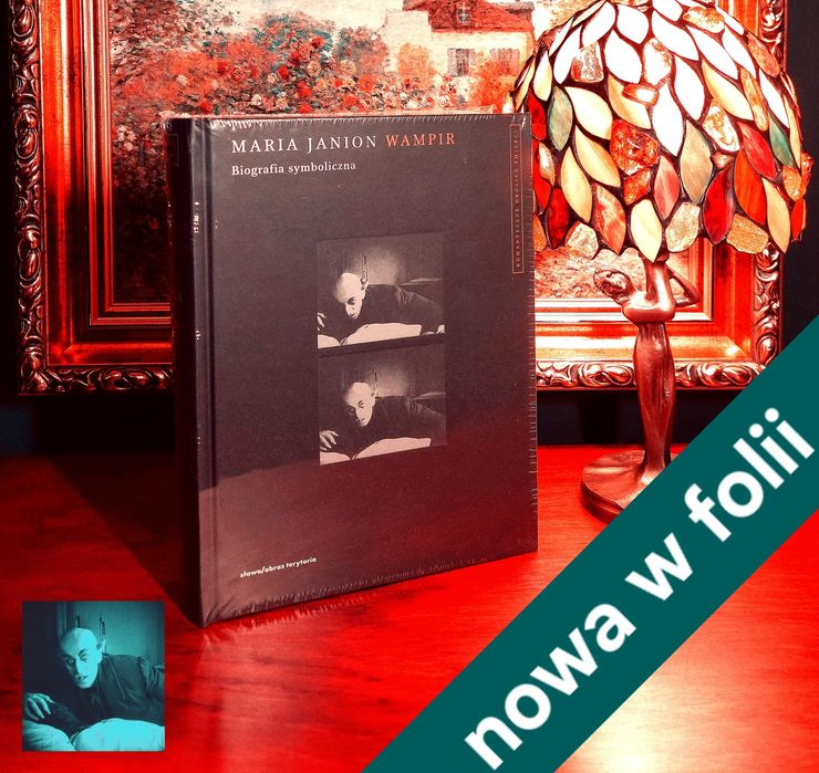 WAMPIR Maria JANION Biografia Symboliczna wampiryzm horror romantyzm ...