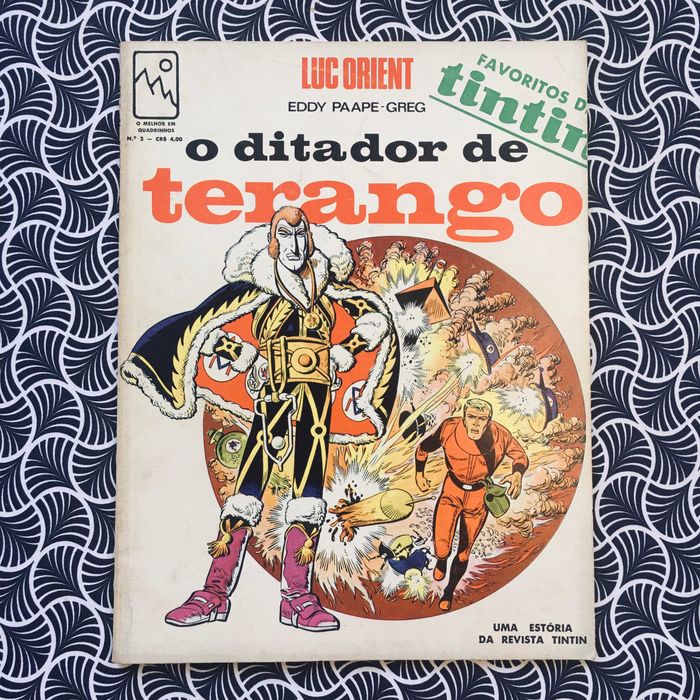 Luc Orient: O Ditador de Terango - Paape/ Greg Campanhã • OLX Portugal