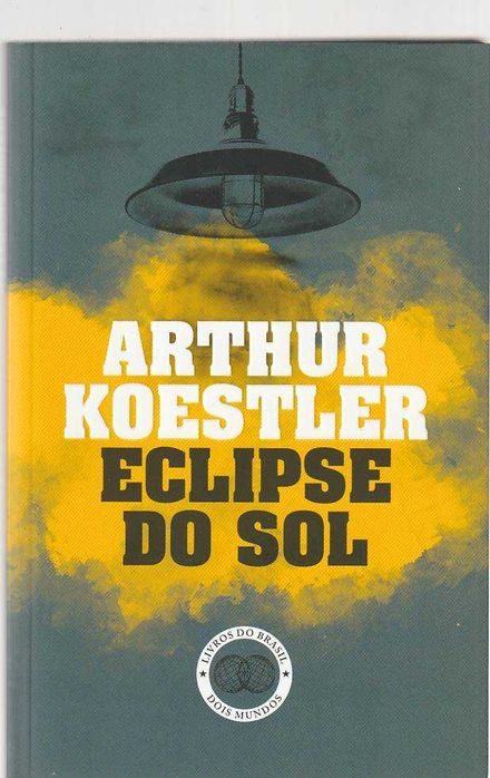 Eclipse do sol-Arthur Koestler-Livros do Brasil Arroios • OLX.pt