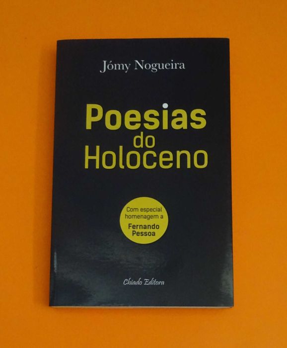 Poesias do Holoceno - Jómy Nogueira Cascais E Estoril • OLX Portugal