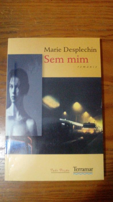 Sem Mim, de Marie Desplechin Benfica • OLX Portugal
