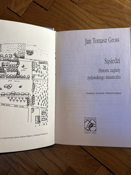 Jan Tomasz Gross - Sąsiedzi historia zagłady żydowskiego miasteczka ...