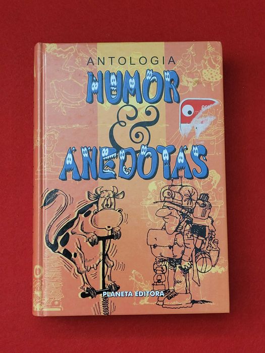 Antologia de humor e anedotas- A. Mendes Ribeiro Cascais E Estoril ...
