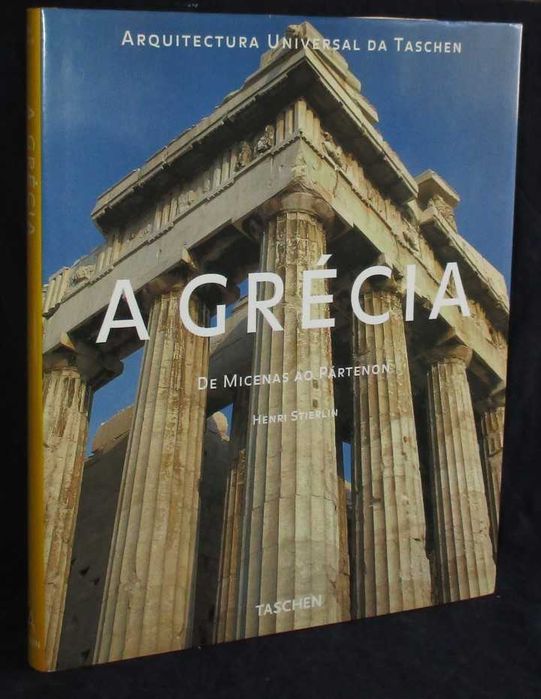 Livro A Grécia Henri Stierlin Taschen Parque das Nações • OLX Portugal