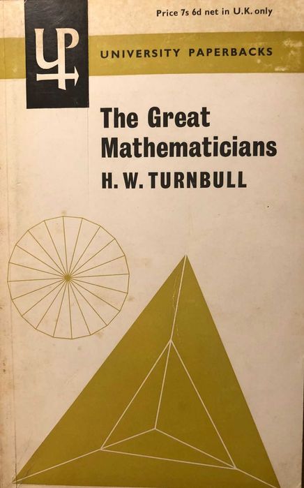 Livro The Great Mathematicians H.W. Turball Oeiras E São Julião Da ...