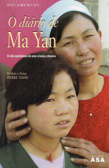 14421 O Diário de Ma Yan A vida quotidiana de uma criança chinesa ...