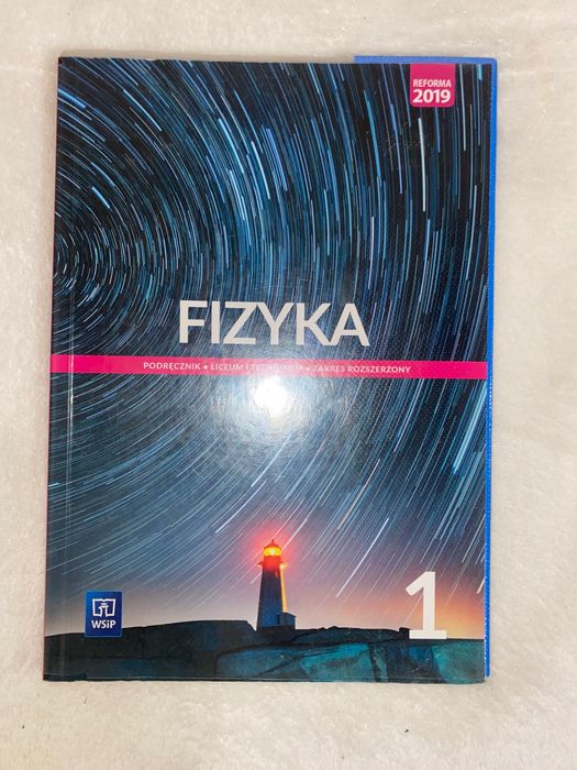 Podręcznik Fizyka WSiP klasa 1 liceum/technikum zakres rozszerzony Nowa Iwiczna • OLX.pl