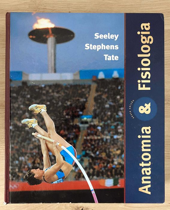 Anatomia & Fisiologia - Rod R. Seeley, Philip Tate e Trent D. Stephens ...