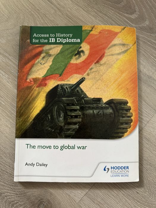 IB History, The Move to Global War; Andy Dailey, Hodder Kielce • OLX.pl
