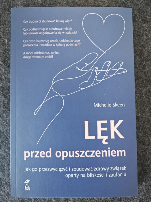 Lęk przed opuszczeniem Michelle Skeen Warszawa Bielany • OLX.pl