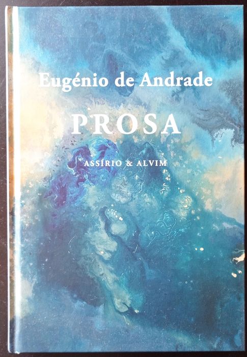 Prosa de Eugénio de Andrade Aldoar, Foz Do Douro E Nevogilde • OLX Portugal