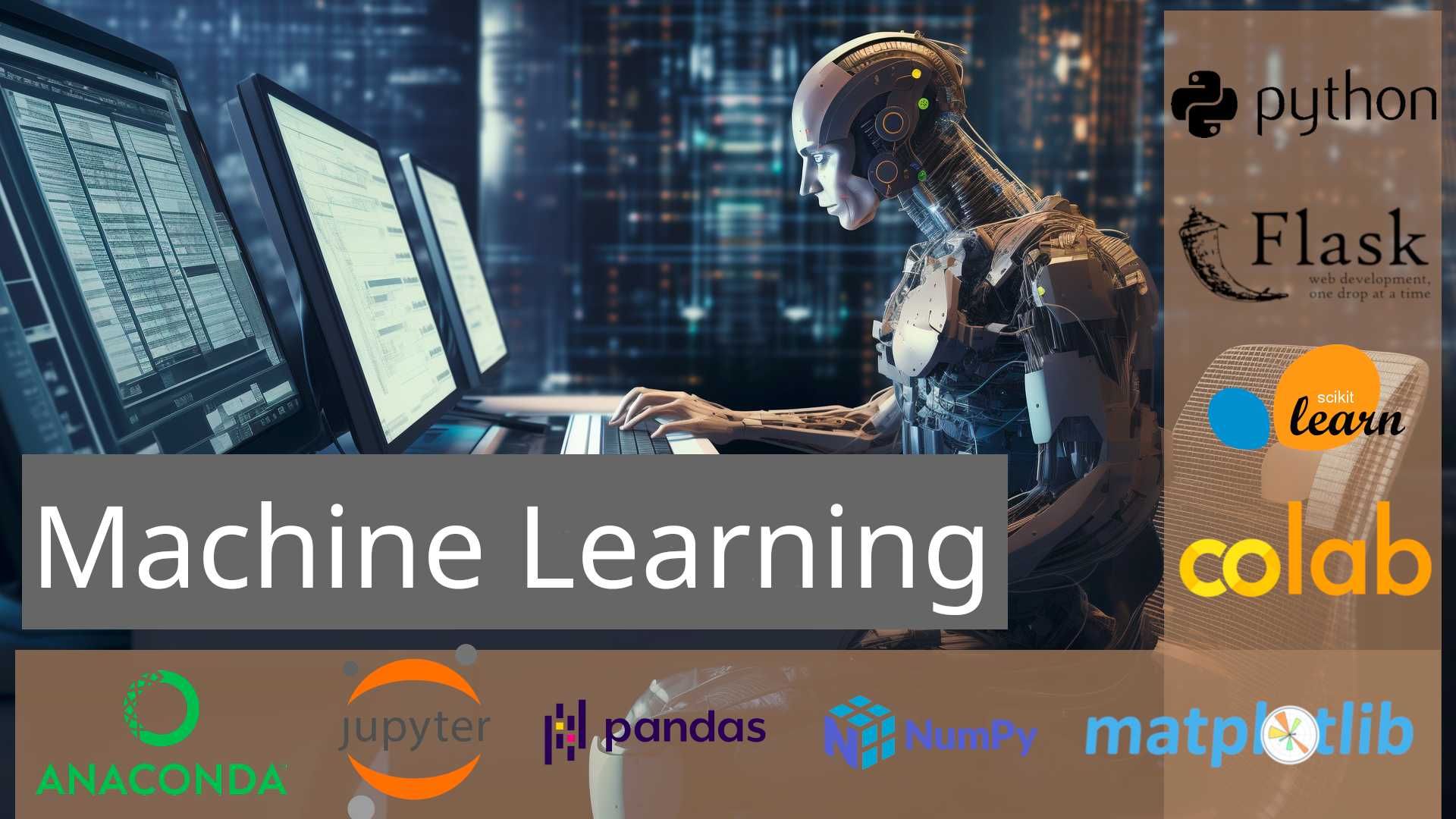 Machine Learning Python Jupyter Colab Scikit Learn Pandas Numpy