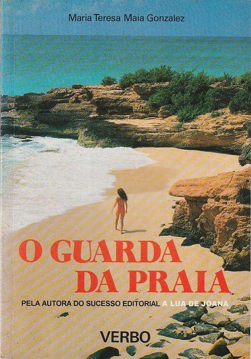 O guarda da praia-Maria Teresa Maia Gonzalez-Verbo Arroios • OLX Portugal