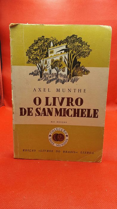 Livro - REF PBV - Axel Munthe - O Livro de San Michele Corroios • OLX ...