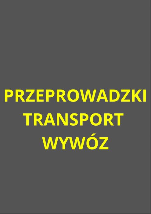 Przeprowadzki, transport Pleszew • OLX.pl